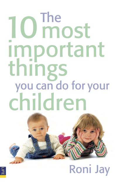 The 10 Most Important Things You Can Do For Your Children, Pearson UK ...