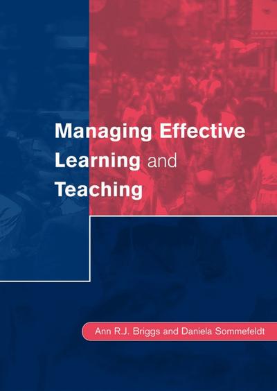 Managing Effective Learning and Teaching, SAGE Publications, eBook, PDF ...