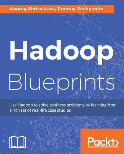 Hadoop Blueprints, Packt, eBook, PDF - BUKU