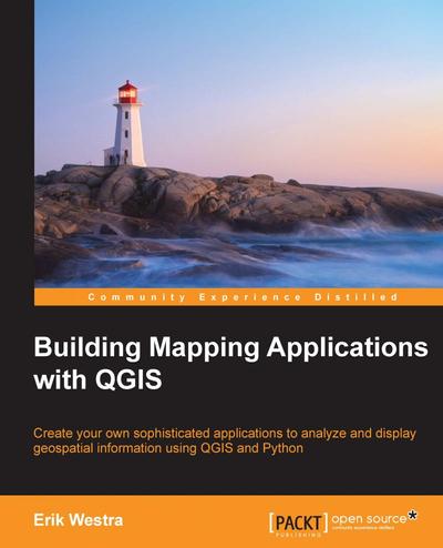 Building Mapping Applications with QGIS, Packt, eBook, PDF - BUKU