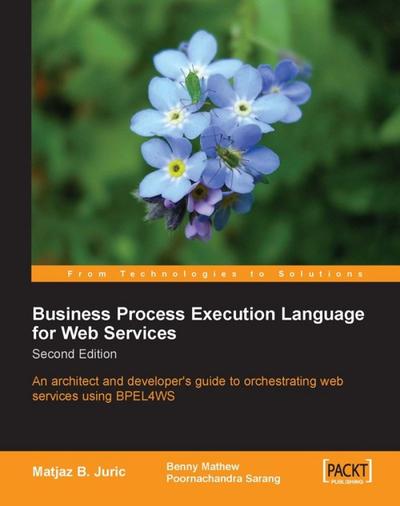 Business Process Execution Language for Web Services 2nd Edition, Packt, eBook, PDF - BUKU