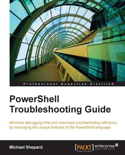 PowerShell Troubleshooting Guide, Packt, eBook, PDF - BUKU