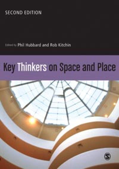 Key Thinkers on Space and Place, SAGE Publications, eBook, PDF - BUKU