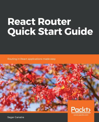 React Router Quick Start Guide, Packt, eBook, PDF - BUKU