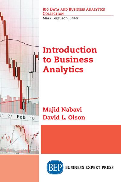 Introduction to Business Analytics, Business Expert Press, eBook, PDF ...