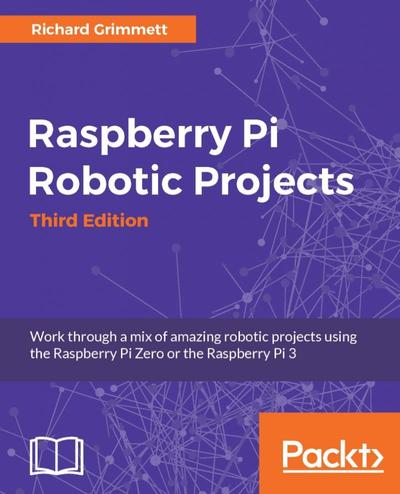 Raspberry Pi Robotic Projects , Packt, eBook, PDF - BUKU