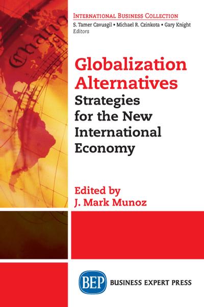 Globalization Alternatives, Business Expert Press, eBook, PDF - BUKU