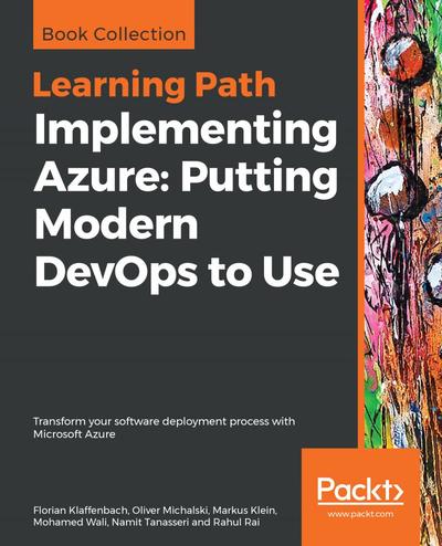 Implementing Azure: Putting Modern DevOps to Use, Packt, eBook, PDF - BUKU
