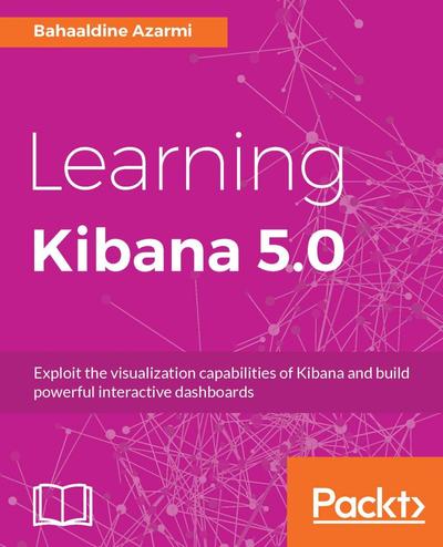 Learning Kibana 5.0, Packt, eBook, PDF - BUKU