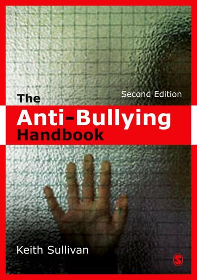The Anti-Bullying Handbook, SAGE Publications, eBook, PDF - BUKU