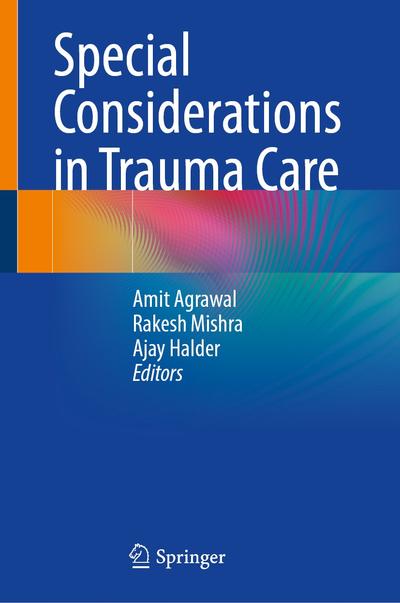Special Considerations in Trauma Care, Springer, eBook, PDF - BUKU