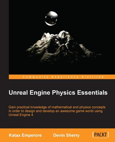 Unreal Engine Physics Essentials, Packt, eBook, PDF - BUKU