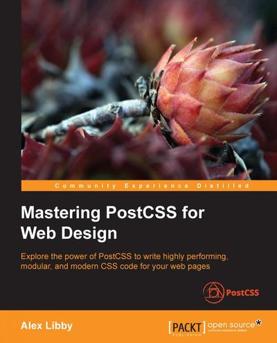 Mastering PostCSS for Web Design, Packt, eBook, PDF - BUKU