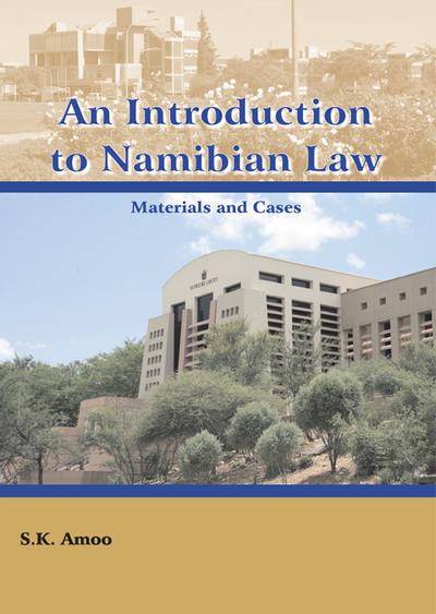 An introduction to Namibian Law: Materials and Cases, UNAM Press, eBook ...