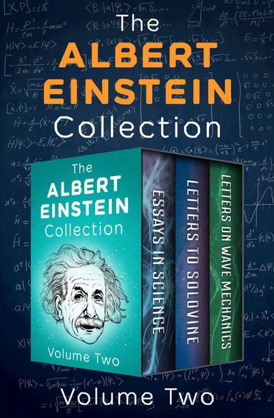The Albert Einstein Collection volume two, Philosophical Library, eBook ...