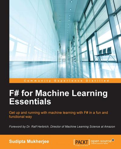 F# for Machine Learning Essentials, Packt, eBook, PDF - BUKU