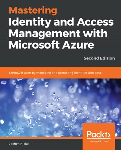 Mastering Identity and Access Management with Microsoft Azure, Packt, eBook, PDF - BUKU