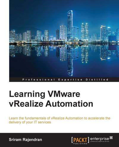 Learning VMware vRealize Automation, Packt, eBook, PDF - BUKU