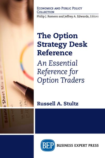 The Option Strategy Desk Reference, Business Expert Press, eBook, PDF ...
