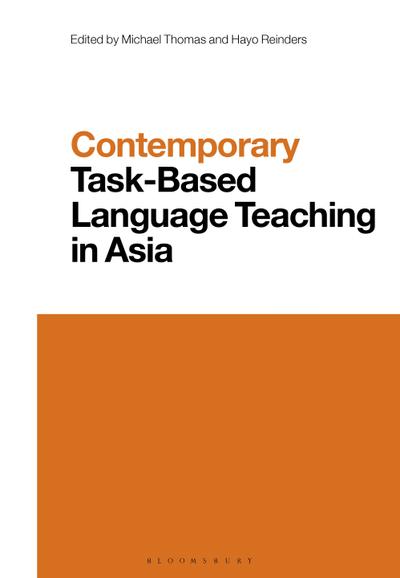 Contemporary Task-Based Language Teaching in Asia, Bloomsbury ...