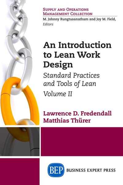 An Introduction to Lean Work Design, Business Expert Press, eBook, PDF ...