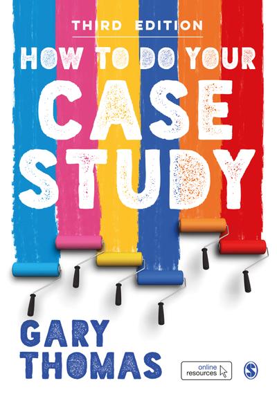 How to Do Your Case Study, SAGE Publications, eBook, PDF - BUKU