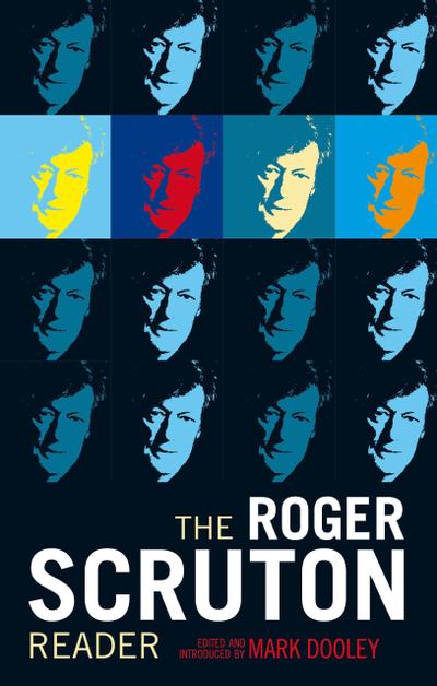The Roger Scruton Reader, Bloomsbury Publishing UK, eBook, PDF - BUKU