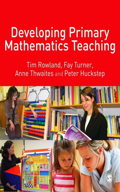 Developing Primary Mathematics Teaching, SAGE Publications, eBook, PDF ...
