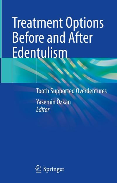Treatment Options Before and After Edentulism, Springer, eBook, PDF - BUKU