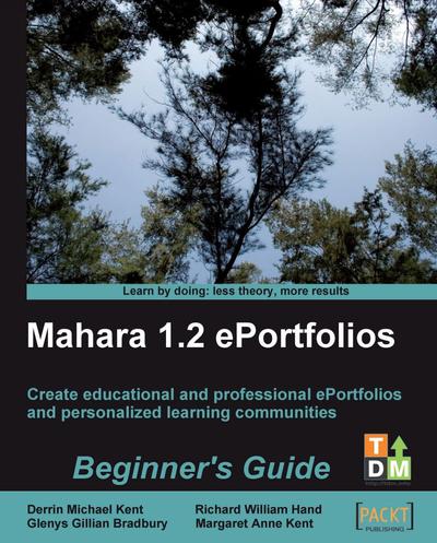 Mahara 1.2 E-Portfolios: Beginner's Guide, Packt, eBook, PDF - BUKU