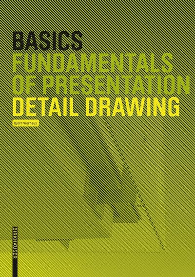 Basics Detail Drawing, De Gruyter, eBook, PDF - BUKU