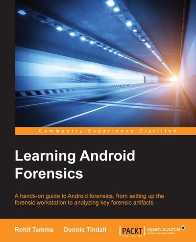 Learning Android Forensics, Packt, eBook, PDF - BUKU