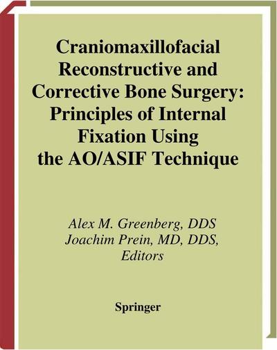 Craniomaxillofacial Reconstructive and Corrective Bone Surgery ...