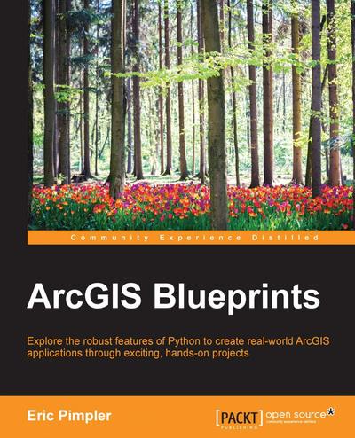 ArcGIS Blueprints, Packt, eBook, PDF - BUKU
