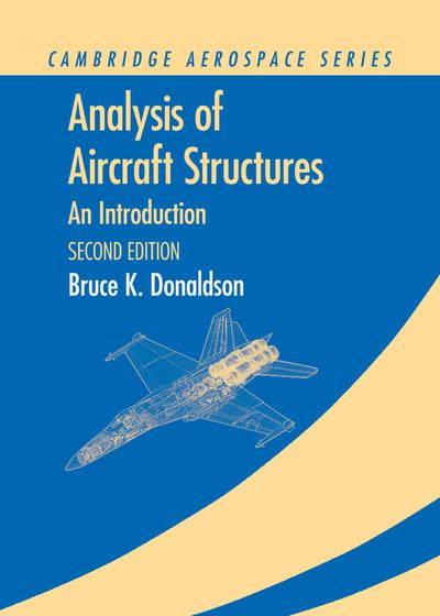 Analysis of Aircraft Structures, Cambridge University Press, eBook, PDF ...