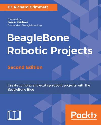 BeagleBone Robotic Projects , Packt, eBook, PDF - BUKU
