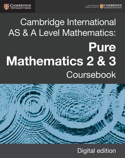 Cambridge International AS & A Level Mathematics: Pure Mathematics 2 ...