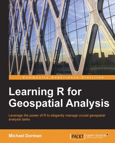 Learning R for Geospatial Analysis, Packt, eBook, PDF - BUKU