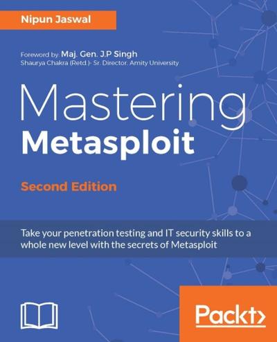 Mastering Metasploit , Packt, eBook, PDF - BUKU