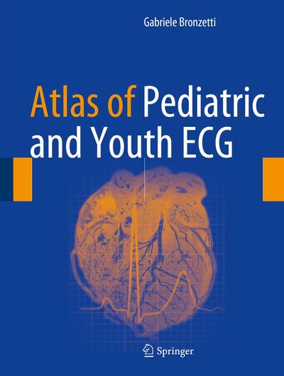 Atlas of Pediatric and Youth ECG, Springer, eBook, PDF - BUKU