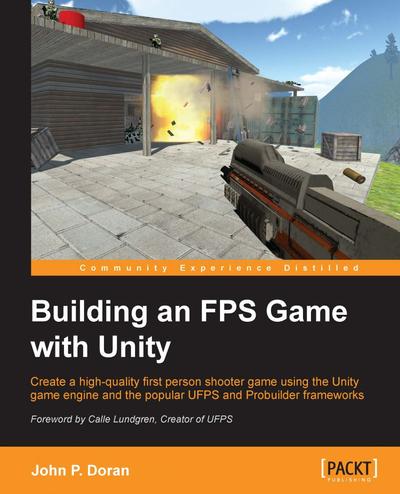 Building an FPS Game with Unity, Packt, eBook, PDF - BUKU