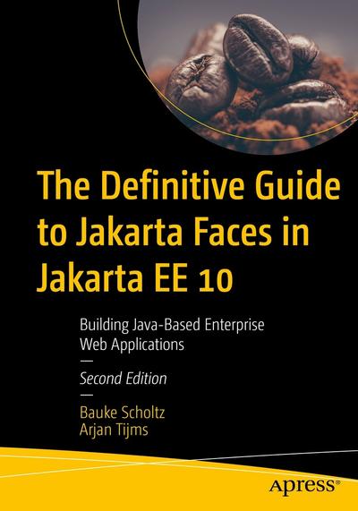 The Definitive Guide to Jakarta Faces in Jakarta EE 10, Apress, eBook, PDF - BUKU