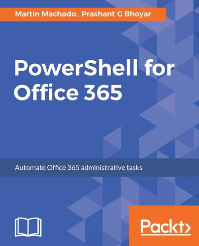 PowerShell for Office 365, Packt, eBook, PDF - BUKU