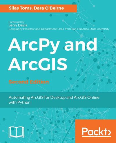 ArcPy and ArcGIS , Packt, eBook, PDF - BUKU