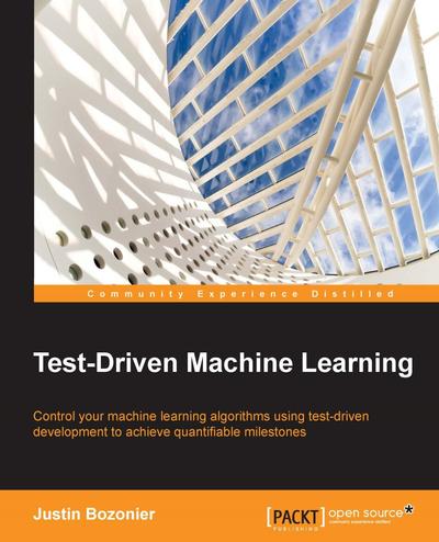 Test-Driven Machine Learning, Packt, eBook, PDF - BUKU