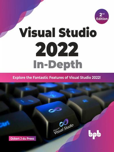 Visual Studio 2022 In-Depth , BPB Publications, eBook, PDF - BUKU