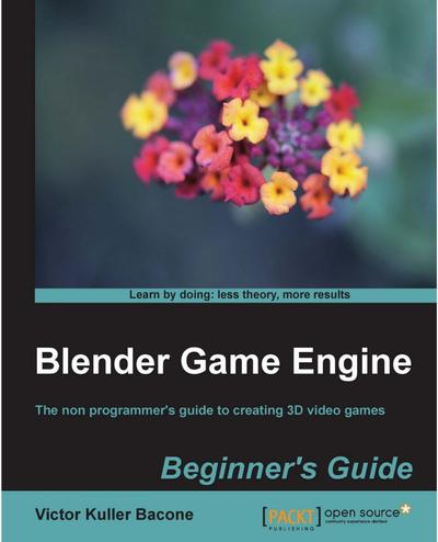 Blender Game Engine: Beginner's Guide, Packt, eBook, PDF - BUKU