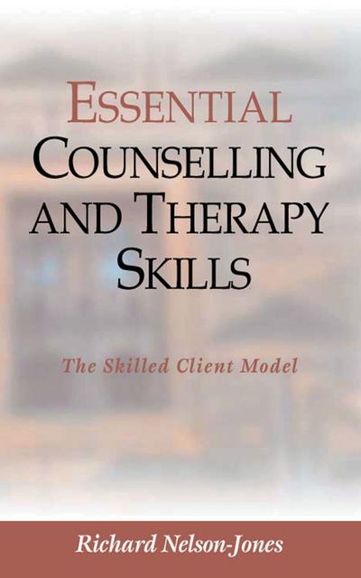 Essential Counselling and Therapy Skills, SAGE Publications, eBook, PDF ...