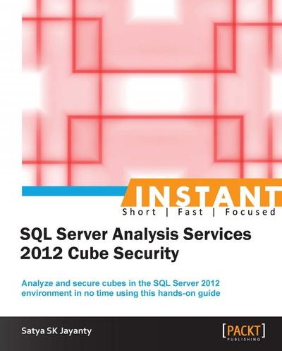 Instant SQL Server Analysis Services 2012 Cube Security, Packt, eBook, PDF - BUKU
