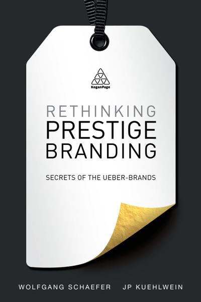 Rethinking Prestige Branding, Kogan Page, eBook, PDF - BUKU